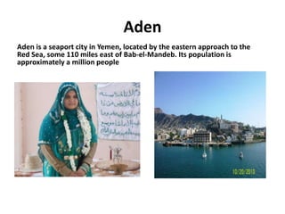 Yemen traditional costumes and food | PPTX