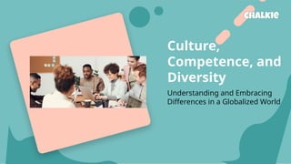 Culture-and-competence-and-diversity-.pptx