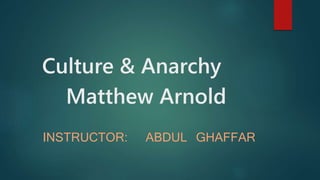 Culture and anarchy | PPTX