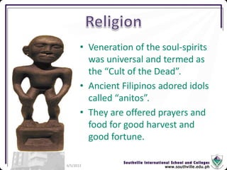 Culture and Civilization of Early Filipinos | PPTX
