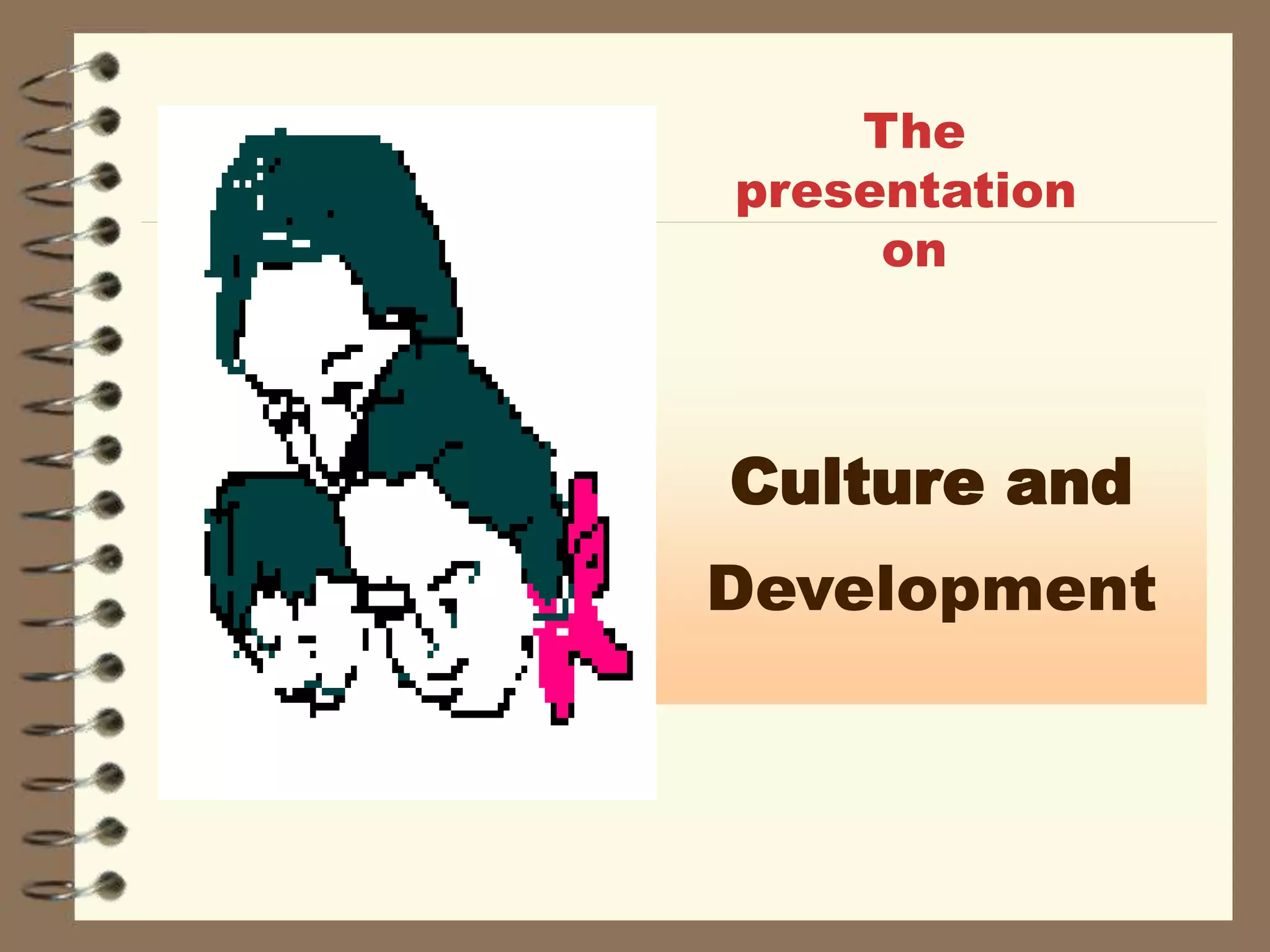 Culture and development | PPT