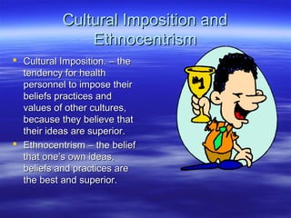 What is cultural imposition - bpocomputing