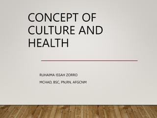 culture and health .pptxfgdfgghhgresvbdg | PPTX
