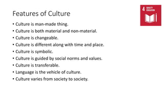 Culture and its characteristics | PPTX