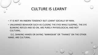 Culture and its features | PPTX