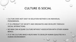 Culture and its features | PPTX