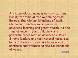 Culture and kingdoms of west africa | PPT