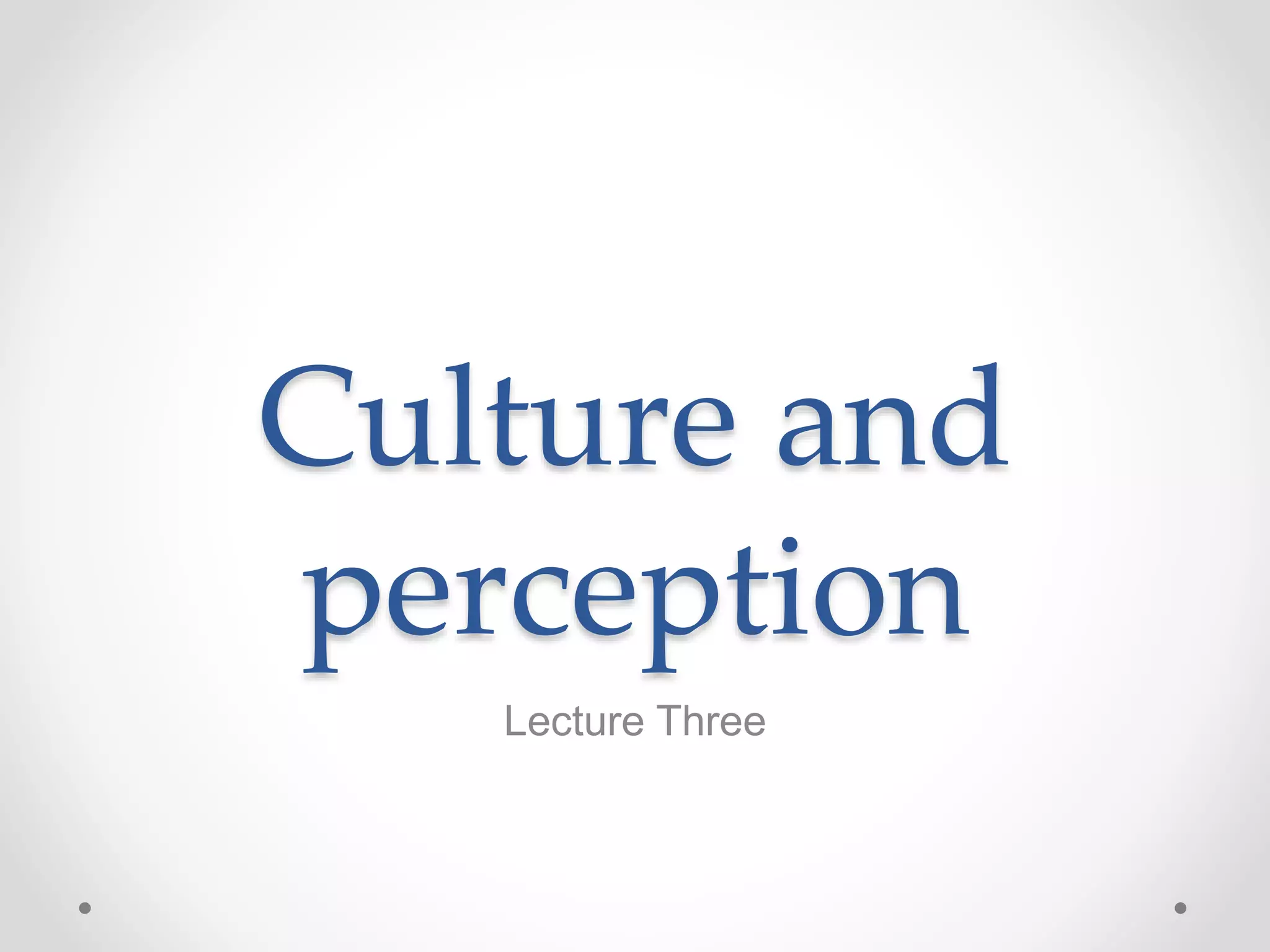 Culture and perception | PPTX