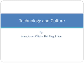 Culture and technology | PPT