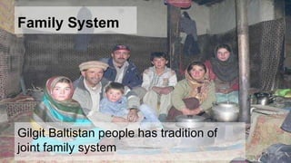 Culture and tradition of Gilgit-Baltistan | PPTX