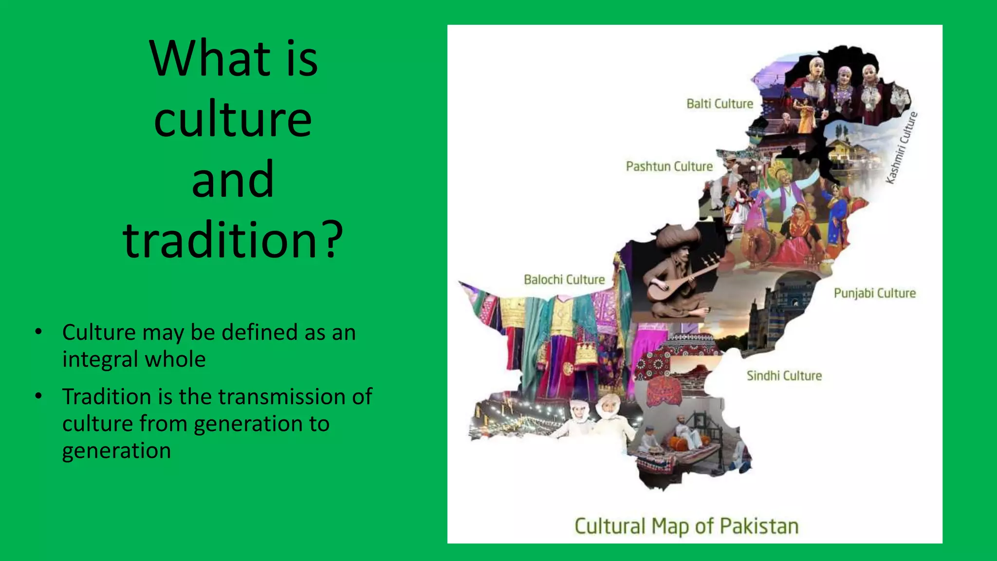 Culture and traditions of different parts of Pakistan | PPTX