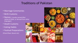 Culture and traditions of different parts of Pakistan | PPTX