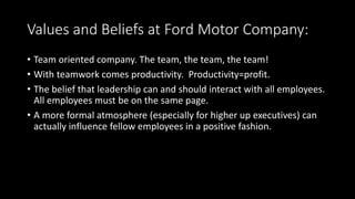 Culture at ford motor company | PPTX