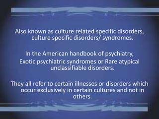 Culture bound syndrome | PPTX