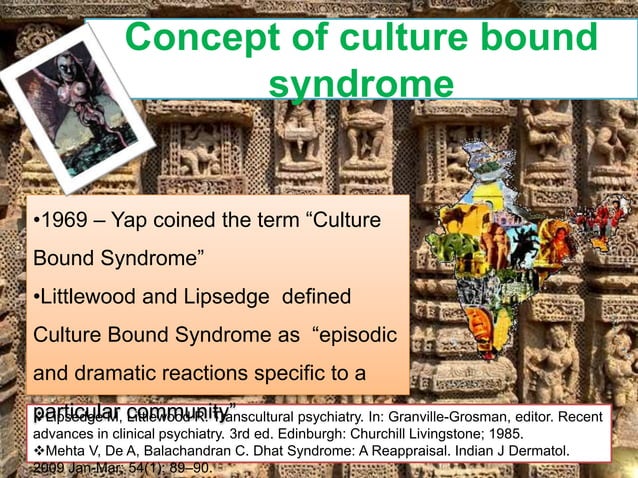 Culture bound syndrome, paris syndrome, stendhal syndrome | PPT