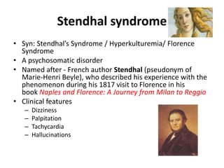 Culture bound syndrome, paris syndrome, stendhal syndrome | PPTX