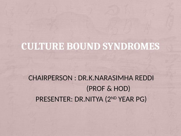 Culture bound syndromes.pptx for postgra | PPT