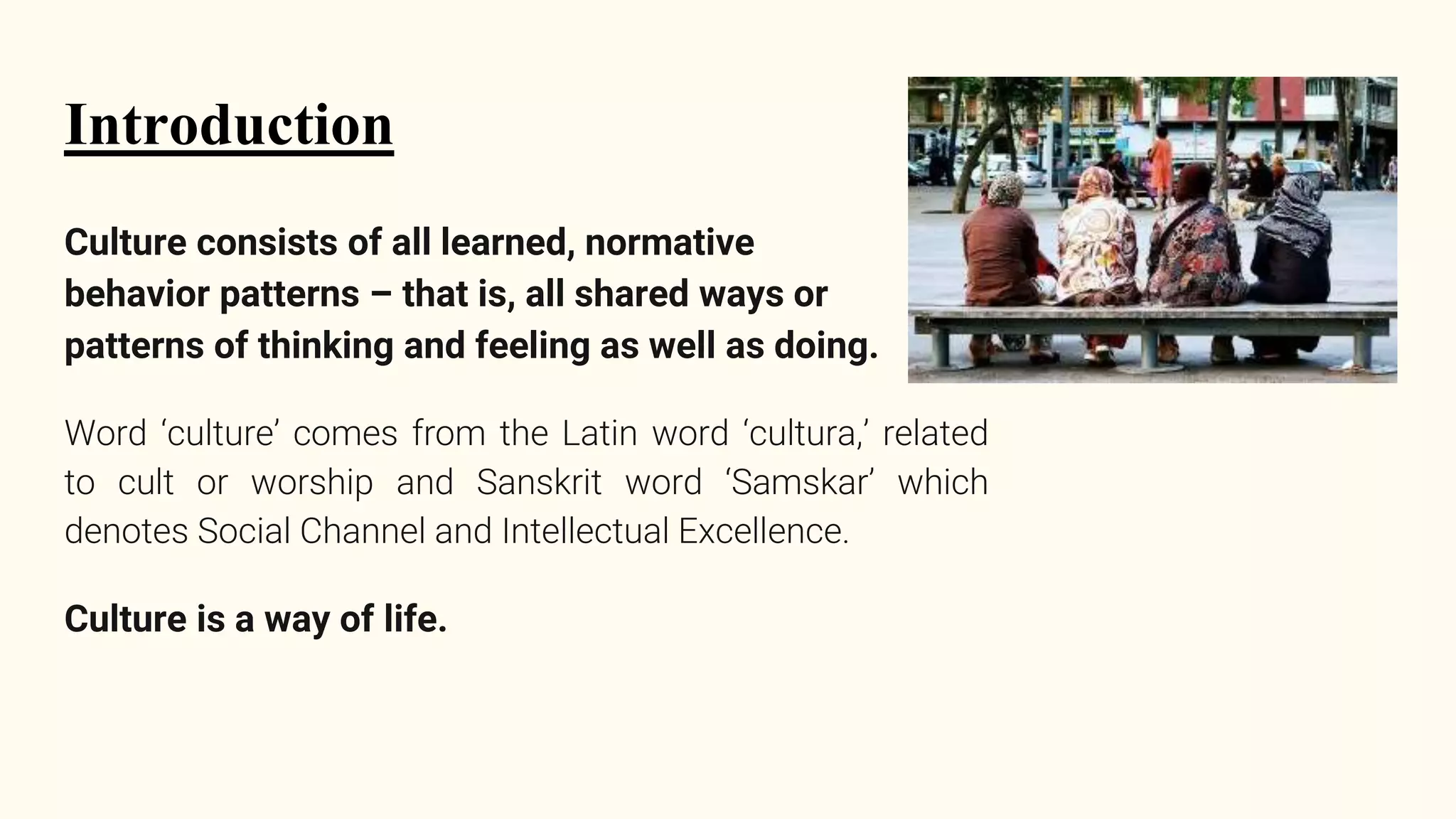 Culture: Definition, Functions, Characteristics, Elements of Culture.pptx