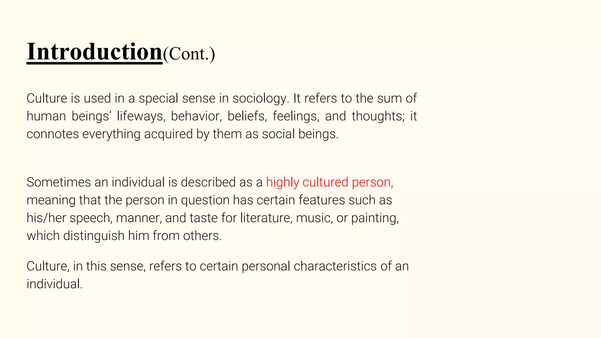 Culture: Definition, Functions, Characteristics, Elements of Culture.pptx