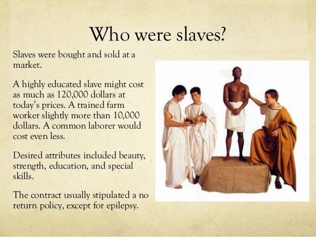 Culture Capsule: Roman Slavery