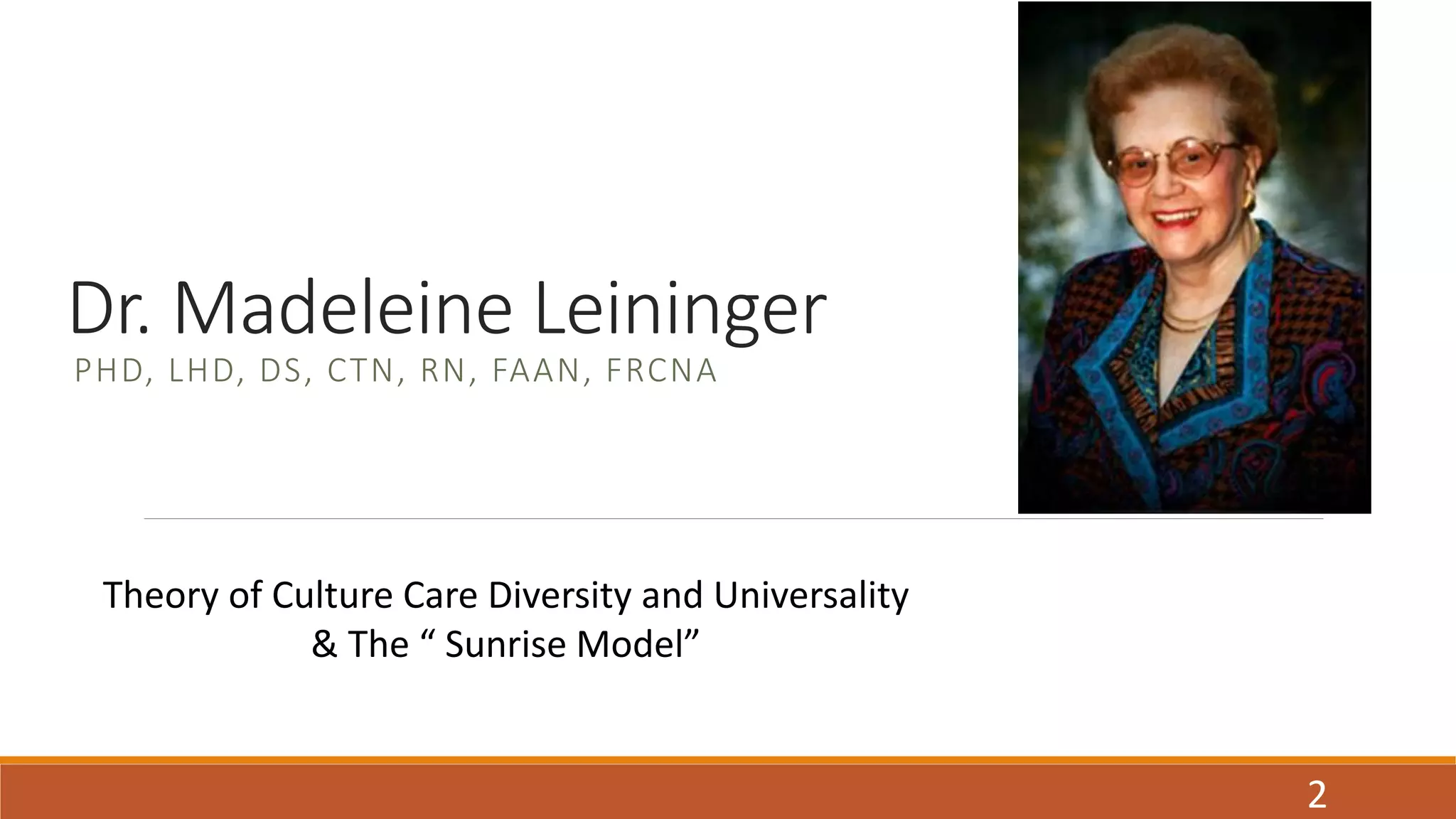 Culture care diversity and universality theory | PPTX