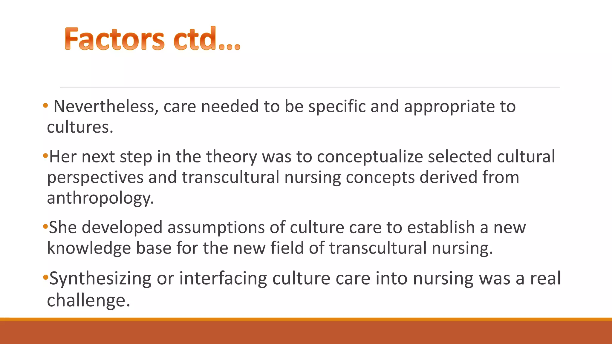 Culture care diversity and universality theory | PPTX