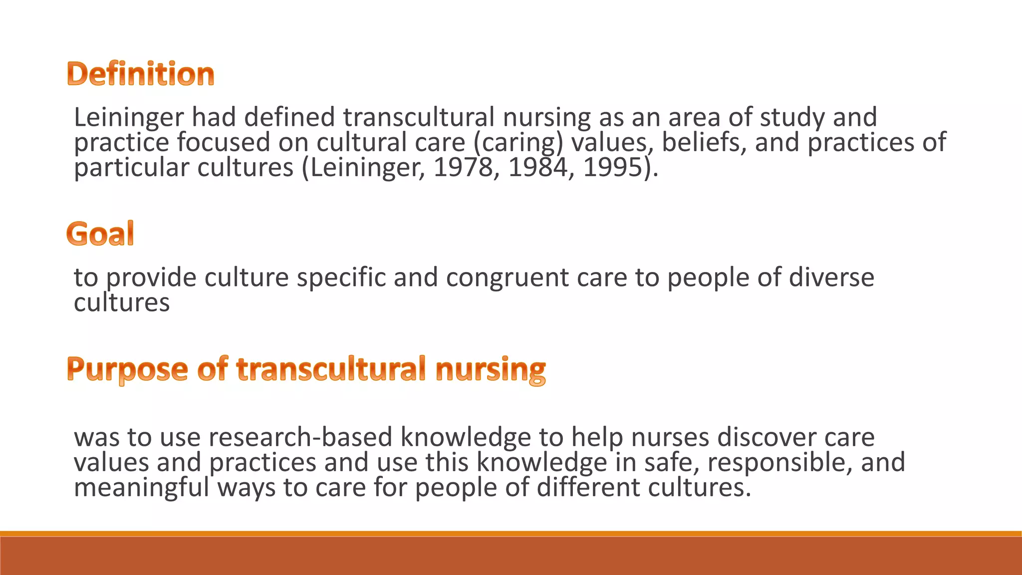 Culture care diversity and universality theory | PPTX