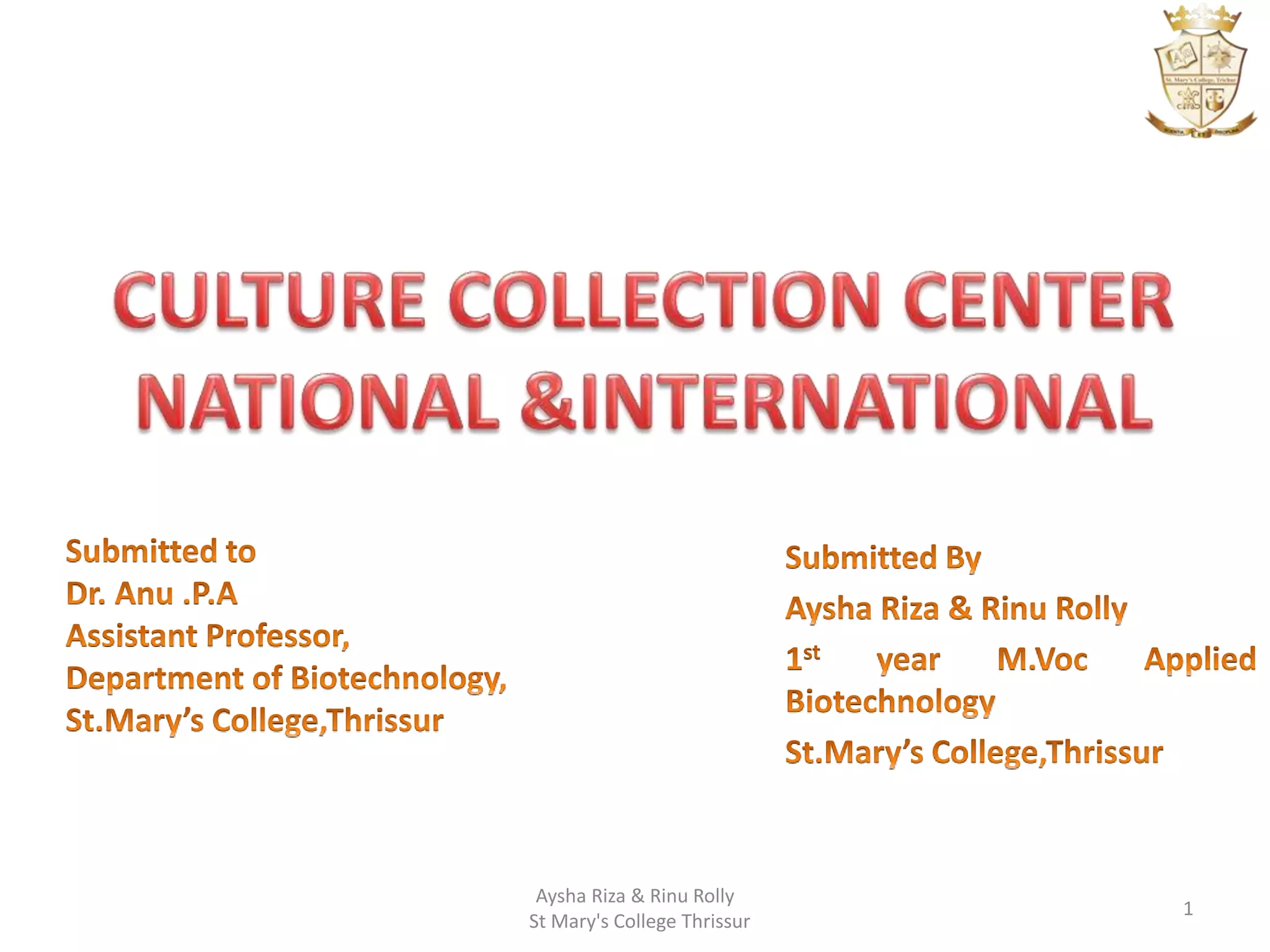 Culture Collections And Biological Resource Centres – ZHERSS
