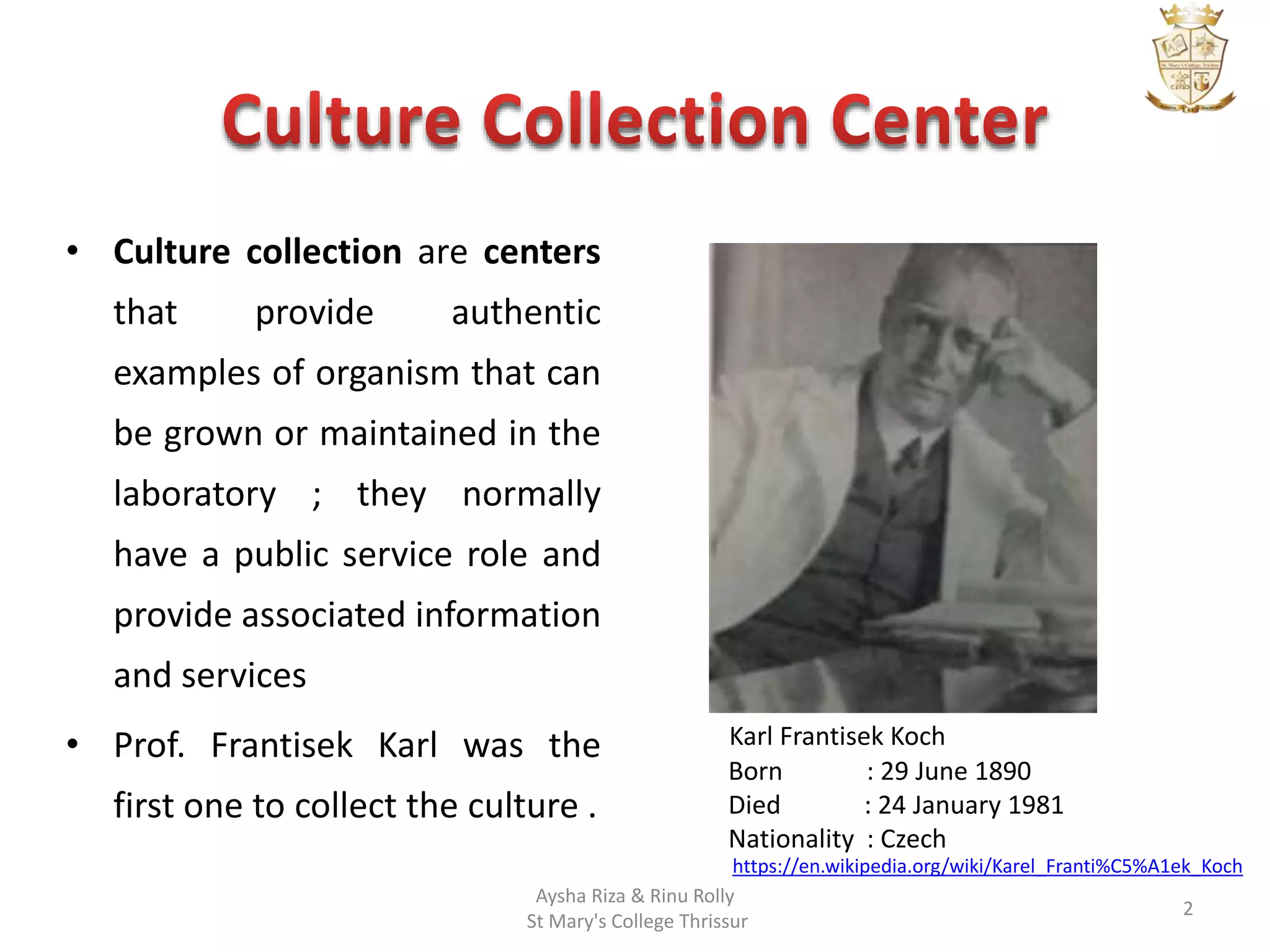 Culture Collection Center National and International | PPTX