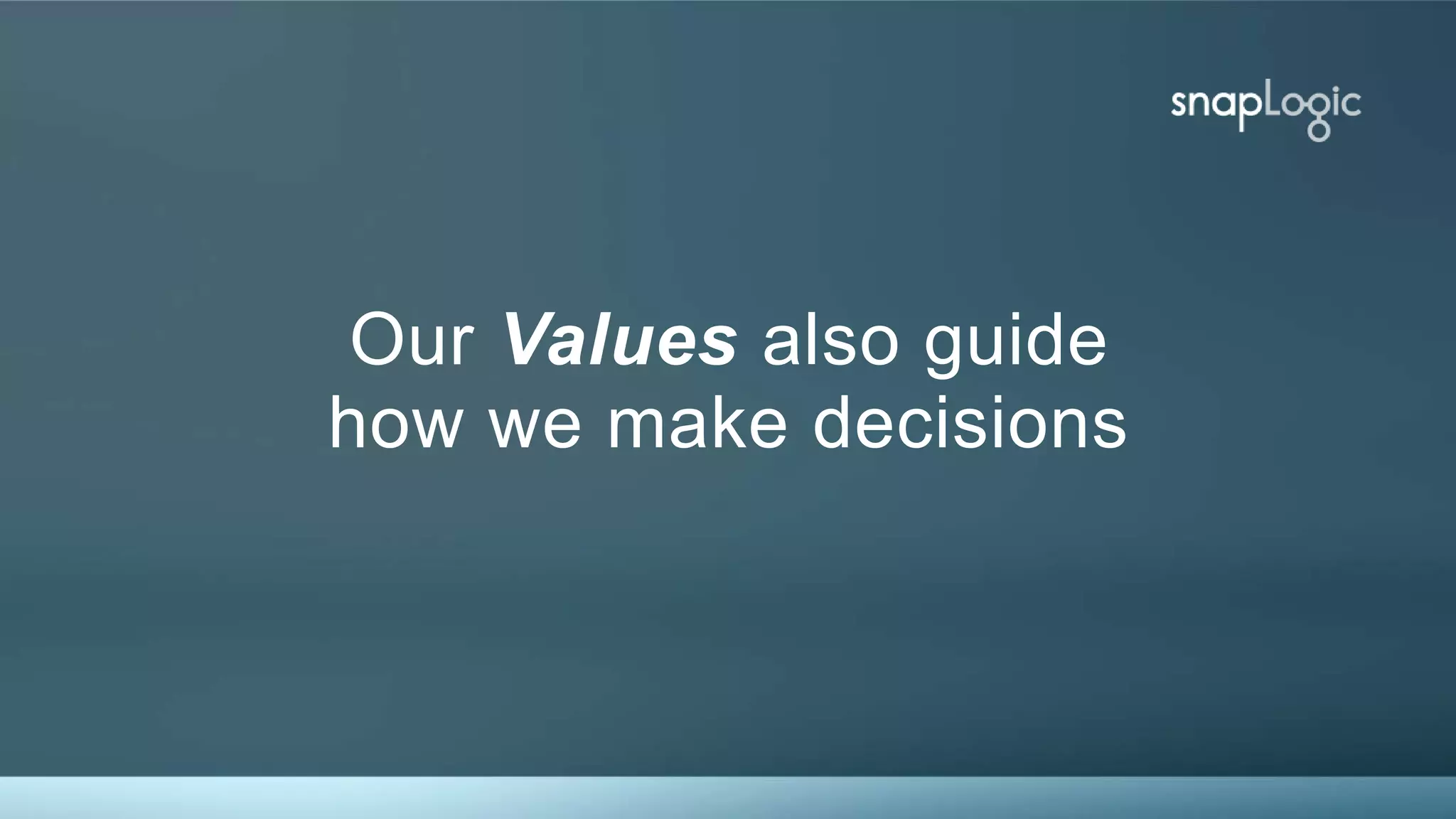 SnapLogic Culture Deck | PPT