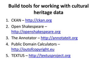Open Cultural Heritage Content & Data | PPTX