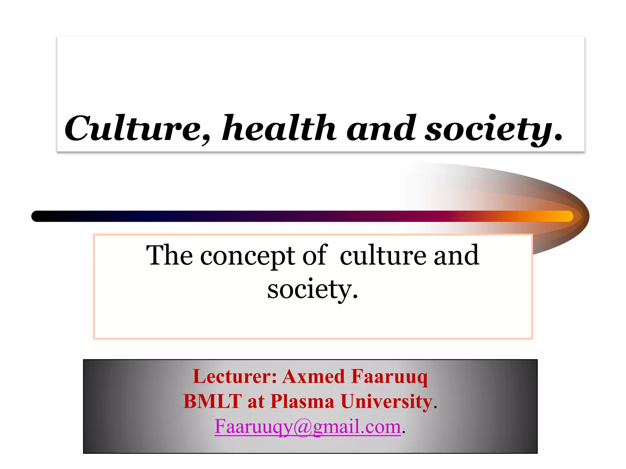 introduction to culture and society | PPTX