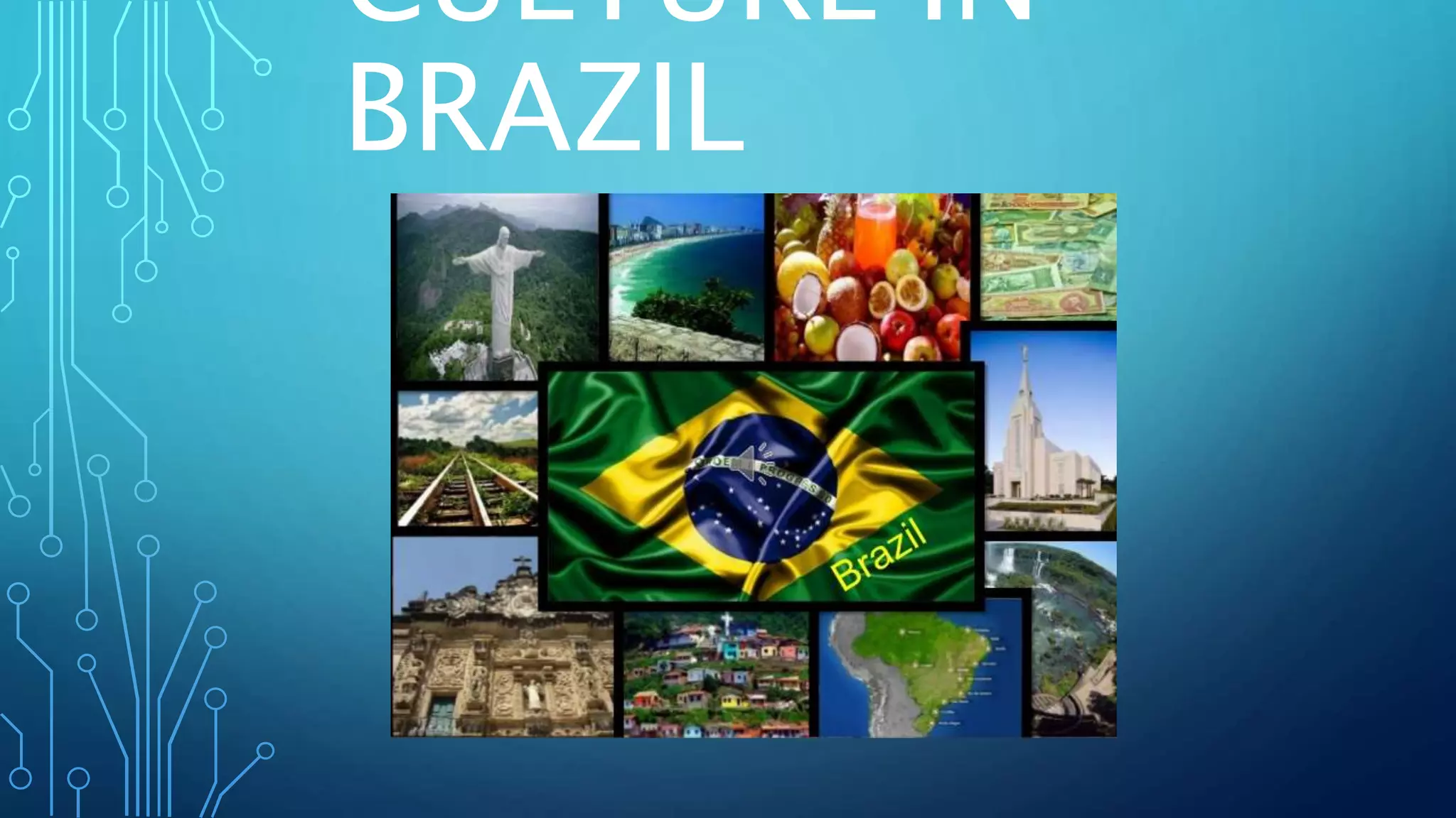 Culture in brazil | PPT
