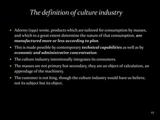 Culture industry for superior | PPT