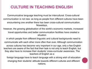 Culture in teaching English | PPTX