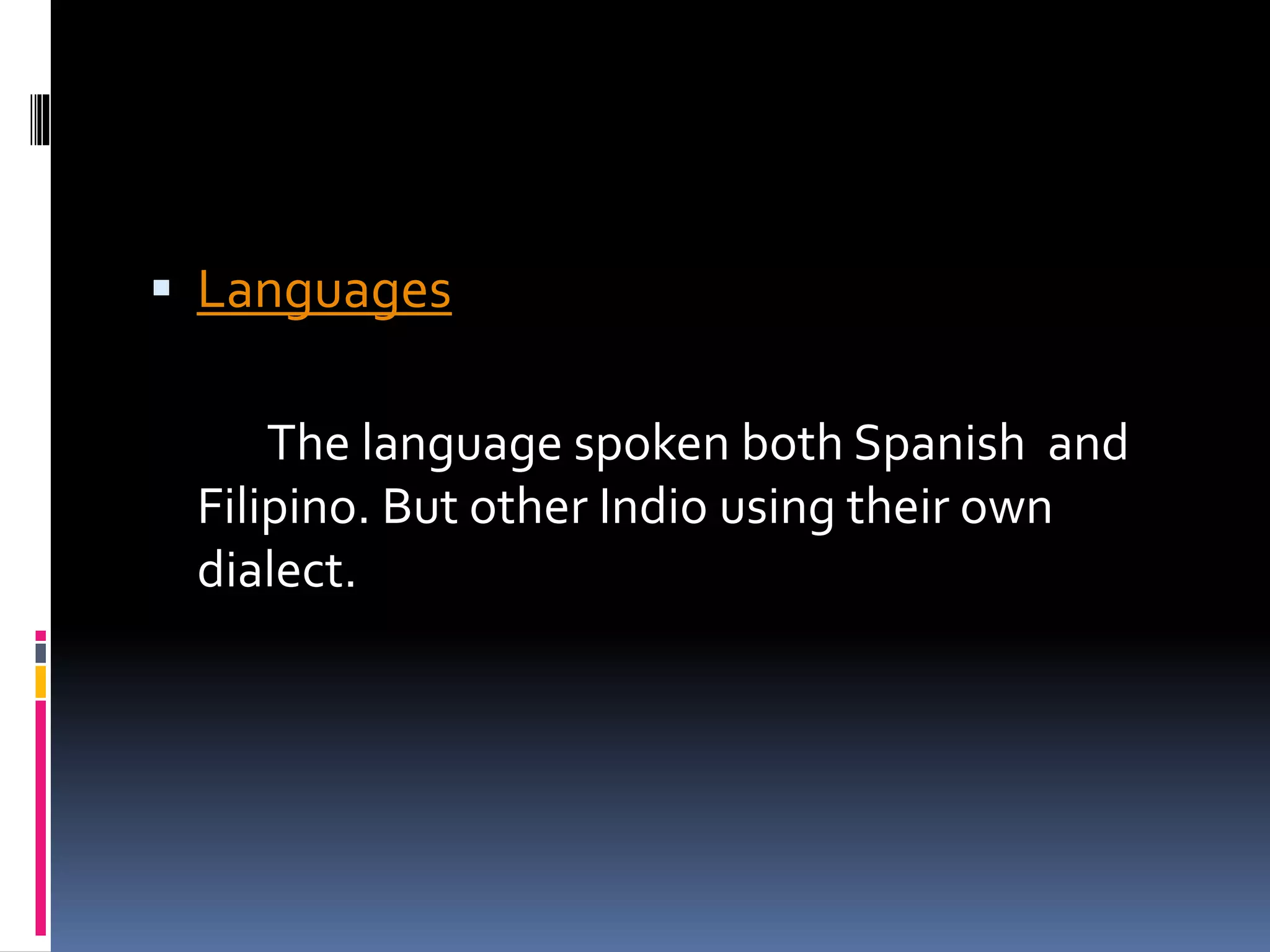 Culture & lifestyle of people during spanish period | PPTX