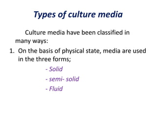Culture media | PPTX