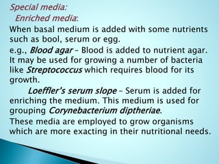 Culture media to grow organisms from infected material to identify the ...