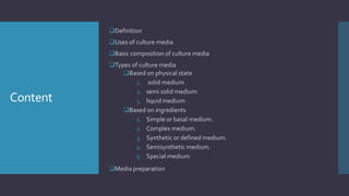 Culture media | PPTX | Chemistry | Science