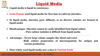 Culture media solid, liquid, use of agar | PPTX