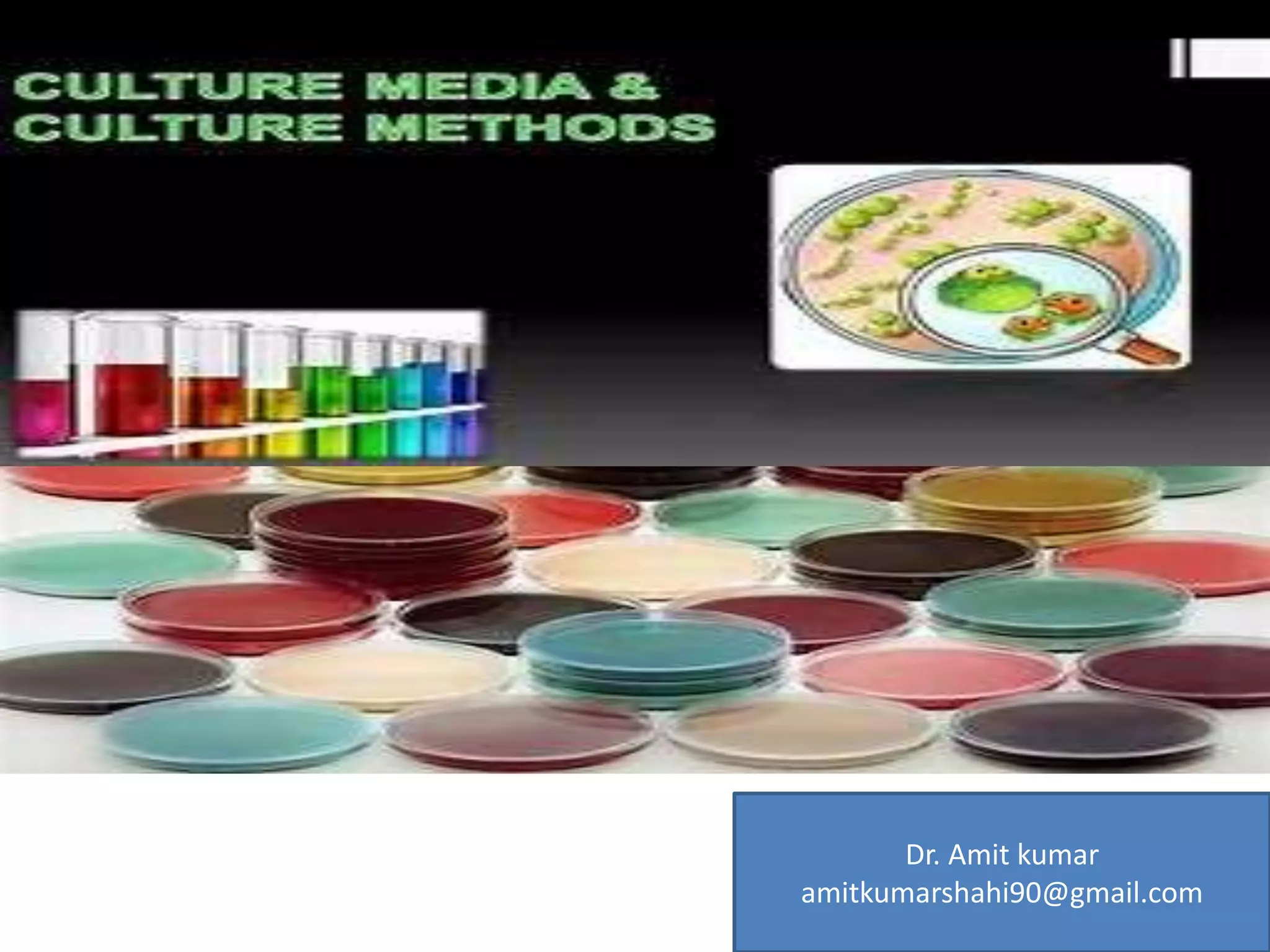 Culture media and methods | PPTX | Blood Disorders | Diseases and ...