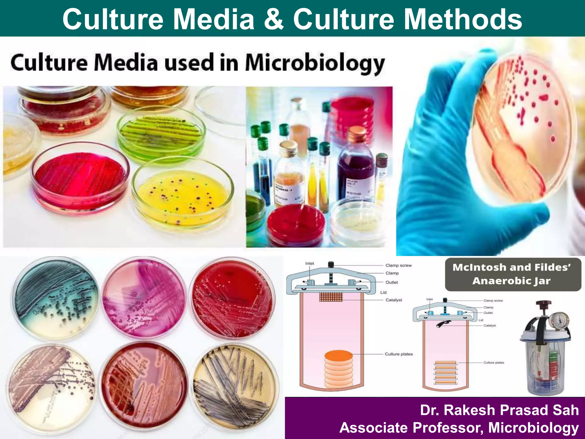 Culture Media and Methods.ppt