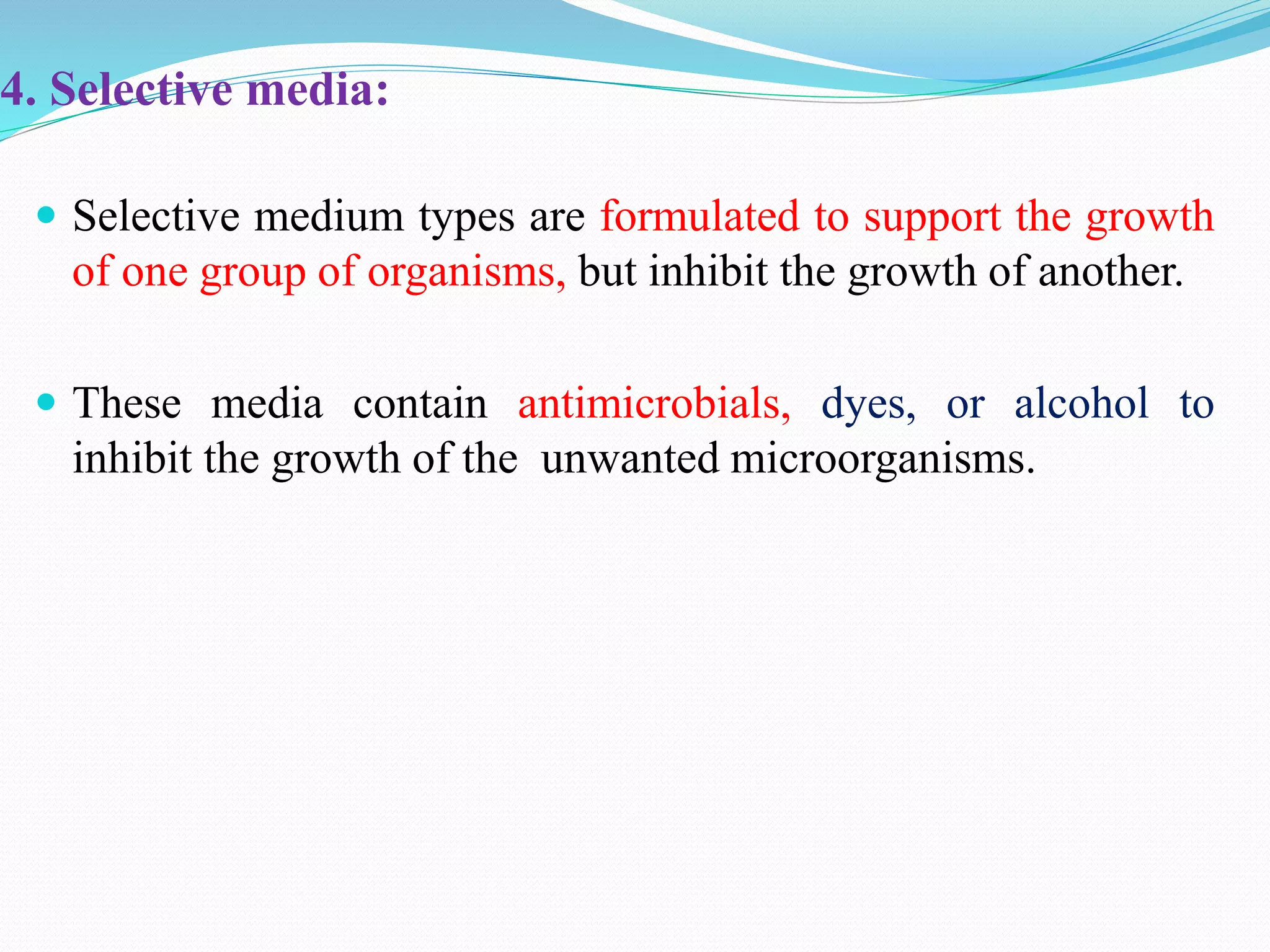Culture media types for industrial fermentation | PPTX