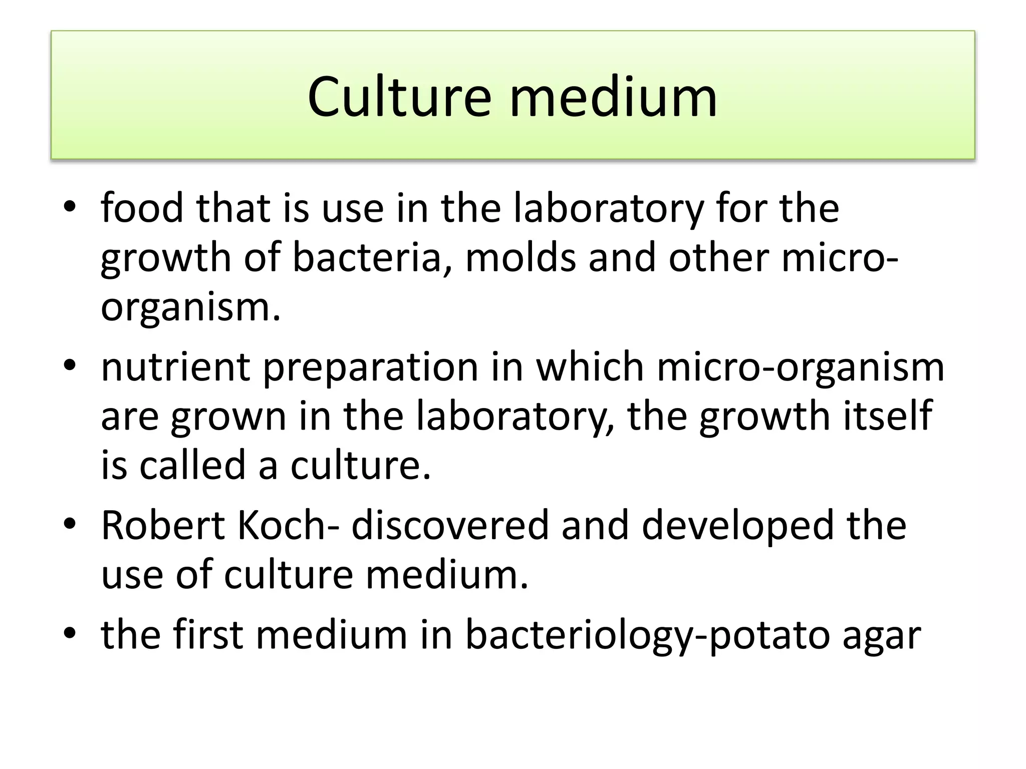 Culture media and types | PPTX