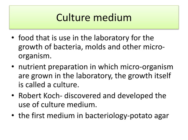 Culture media and types | PPTX