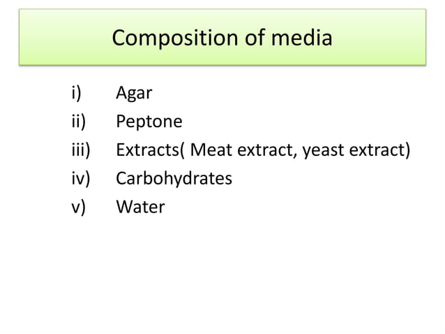 Culture media and types | PPTX
