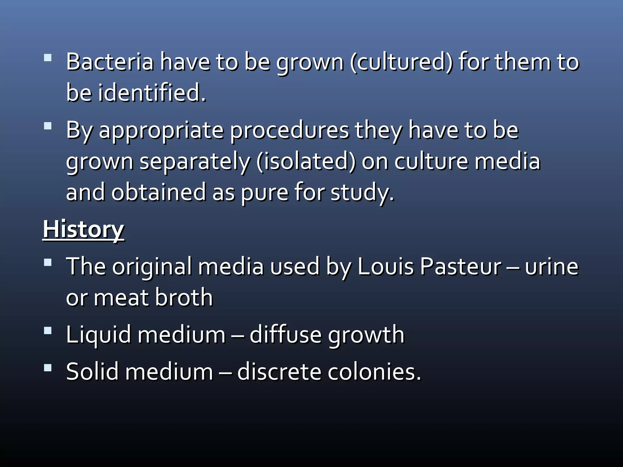 Culture media & culture methods | PPT