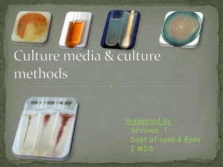 Culture media & culture methods.pptx