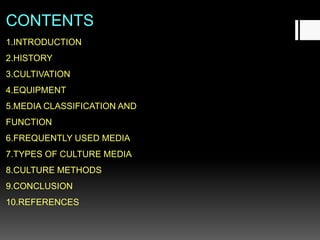 Culture media & culture methods copy | PPTX