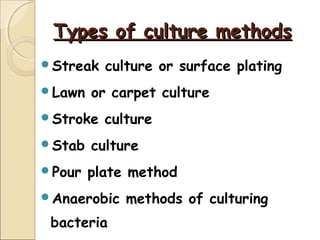 Culture methods | PPT